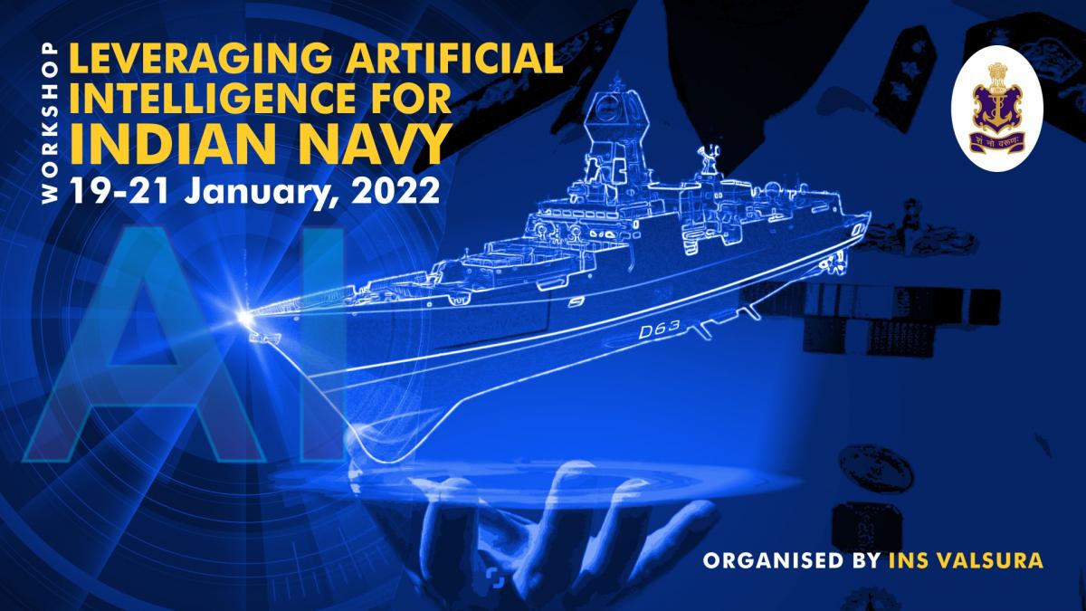 Indian Navy Holds Workshop On 'Leveraging AI' For Naval Applications At ...